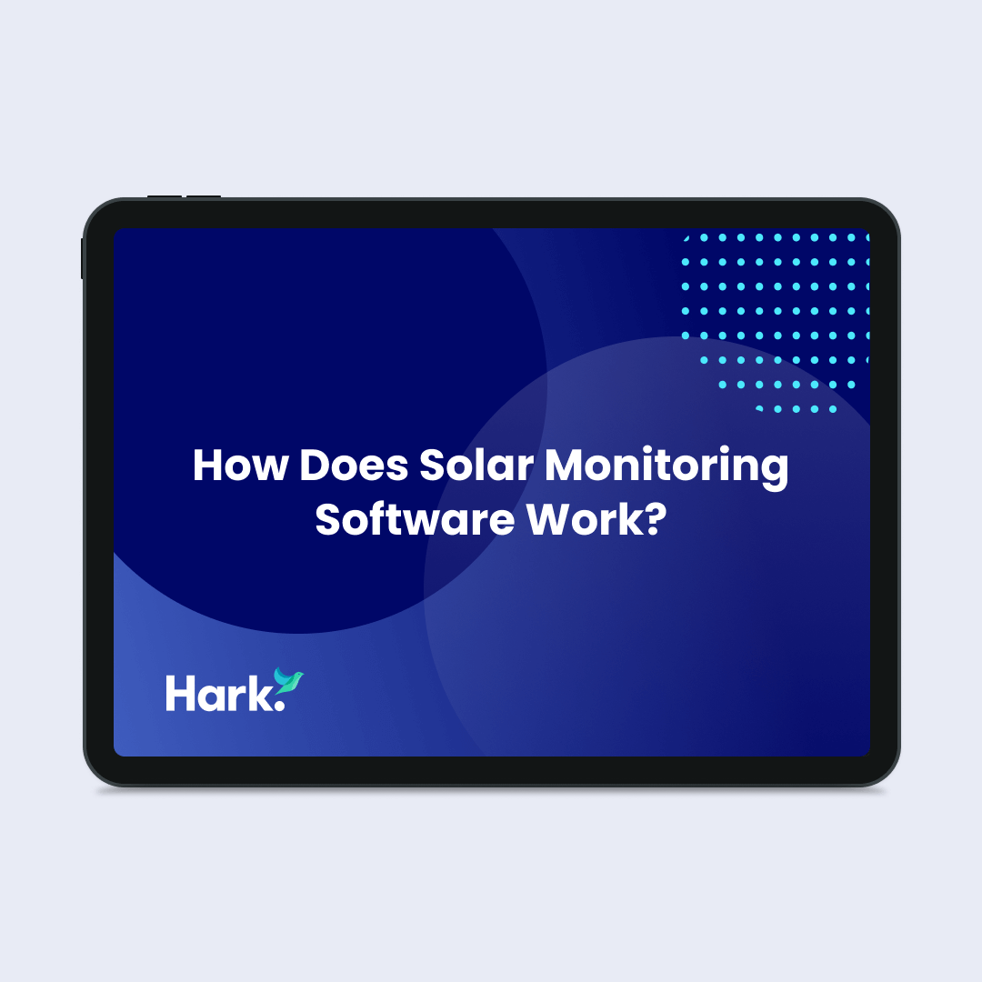 How Does Solar Monitoring Software Work? - Hark